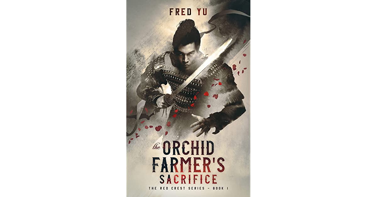 The Orchid Farmer’s Sacrifice by Fred Yu – The Staff Recommends…